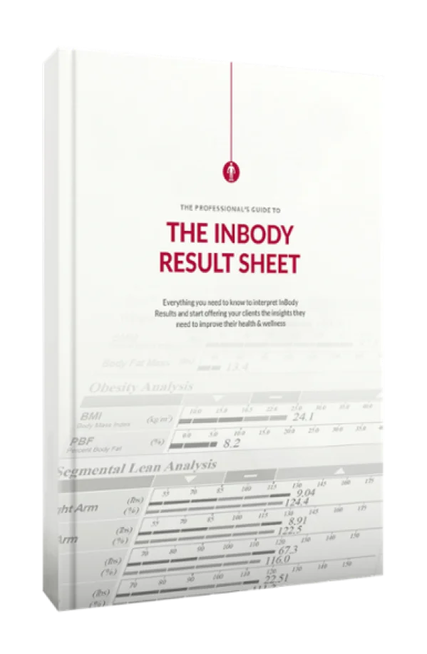 The Professional’s Guide to theInBody Result Sheet